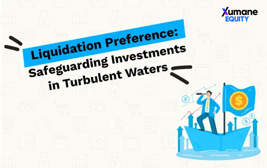 What Is Liquidation Preference: How It Works, Examples