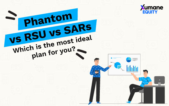 Employees Compensation choices: Phantom Vs RSU Vs SARs